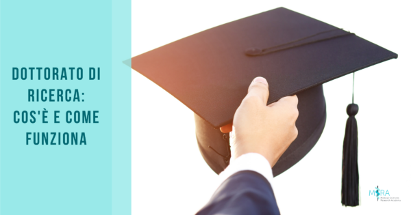 Tutto quello che devi sapere sul Dottorato di ricerca